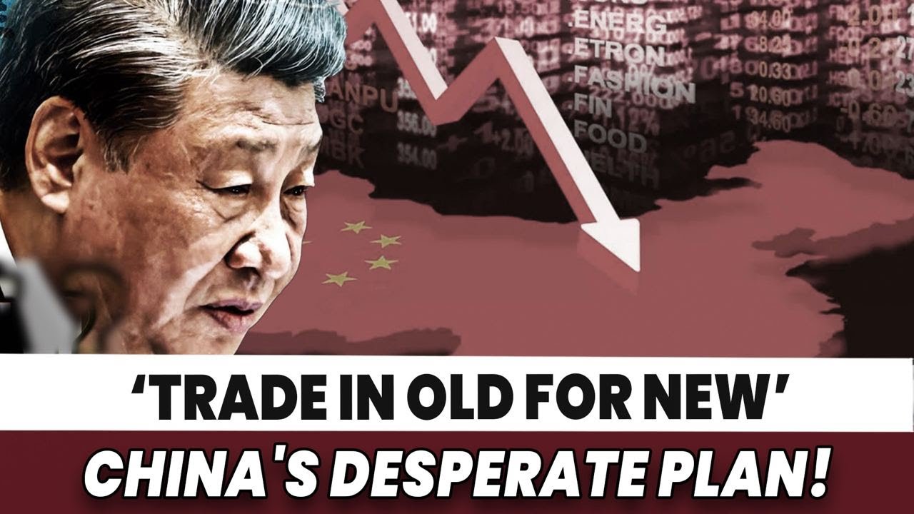 Xi Pushes ‘Trade in Old For New’ Scheme: Signals Deepening Economic ...