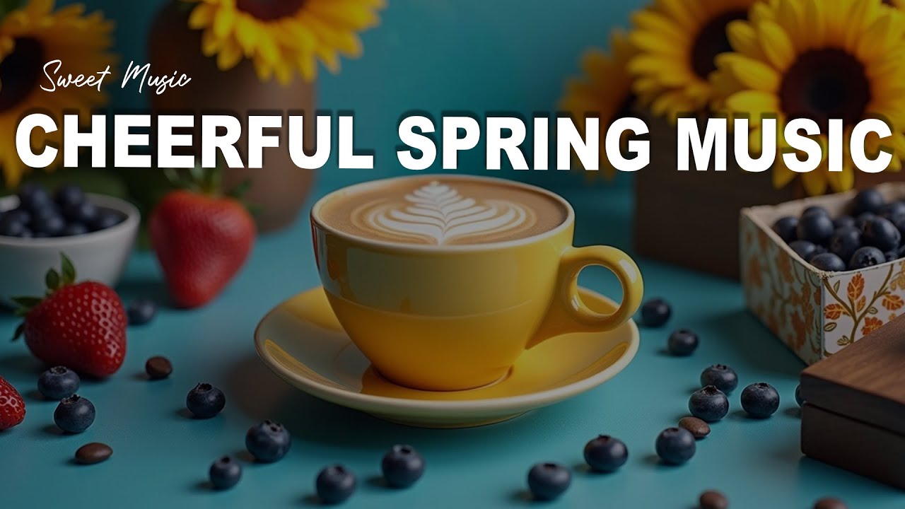Cheerful Spring Jazz Sweet Music~Jazz Saxophone Instrumental & Soft ...