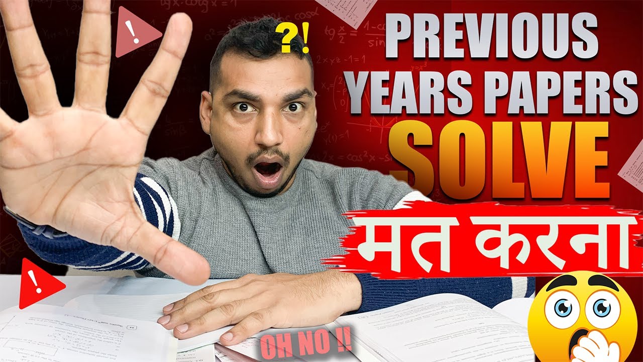 Previous Years Papers = FAIL 😫 | Stop Today Otherwise You Will Regret ...