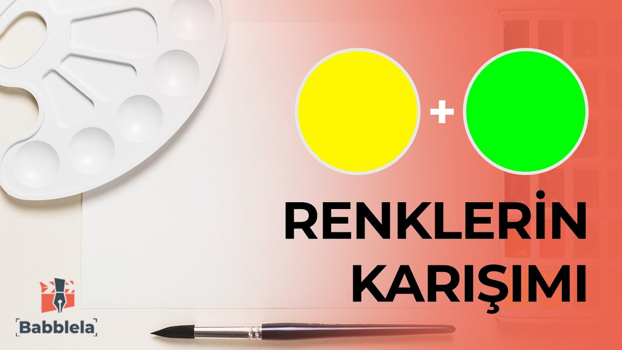 Sarı ve Yeşil Rengin Karışımı Hangi Renk Olur? - YouTube