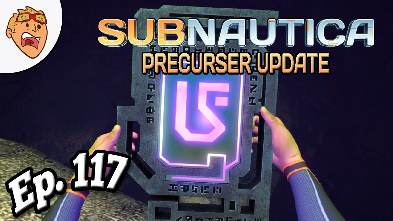 Subnautica | Precursor Tech? Ep117 - YouTube