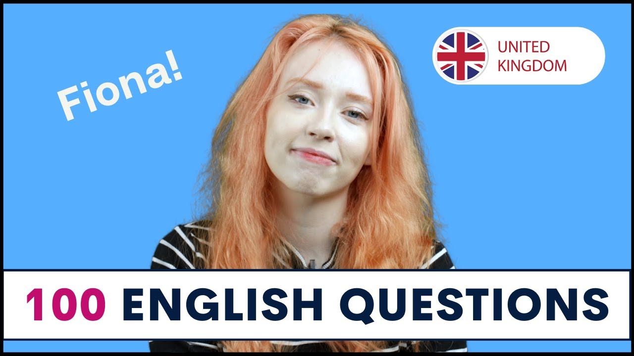100 Common English Questions with Fiona | How to Ask and Answer English ...
