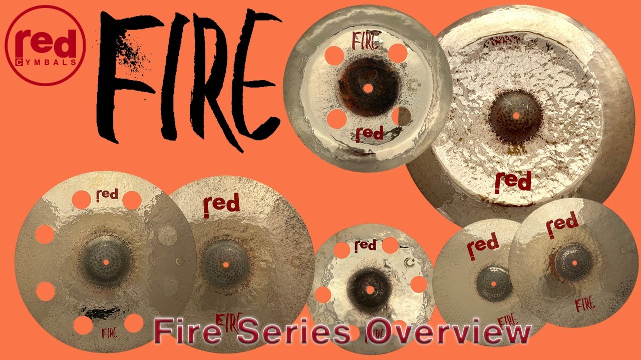 Red Cymbals Fire Series Overview - YouTube