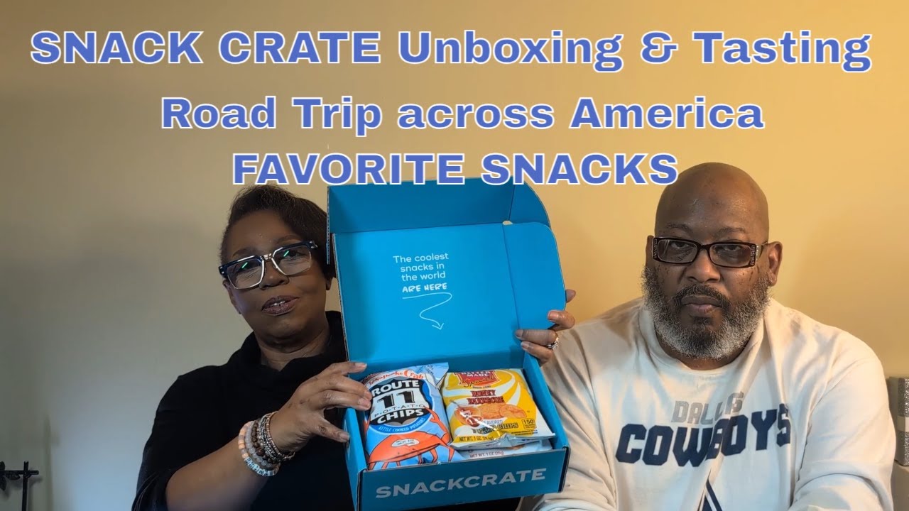 #SNACKCRATE Unboxing and Tasting featuring AMERICA'S Favorite Snacks. # ...