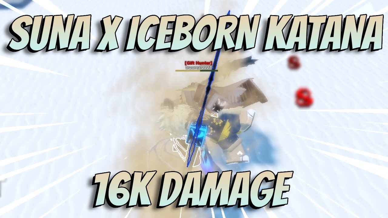 SUNA X ICEBORN KATANA IS INSANE | 16K DAMAGE [GPO] - YouTube