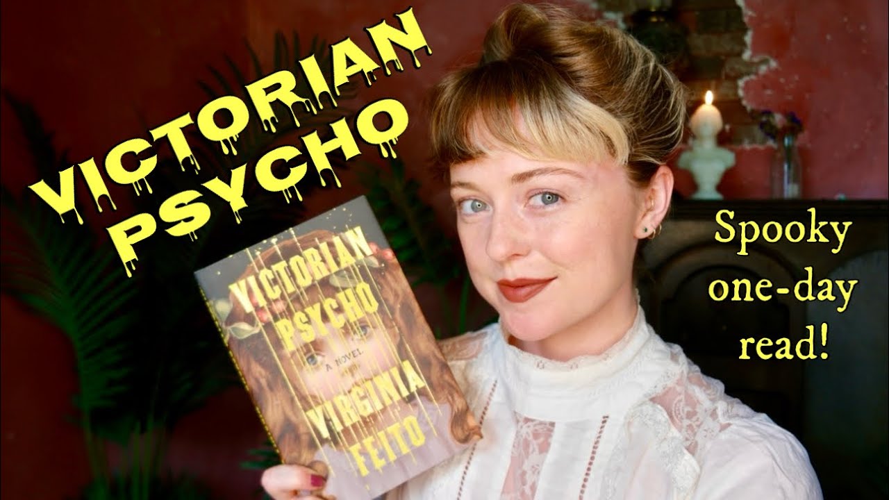 Thoughts on "Victorian Psycho" by Virginia Feito - YouTube