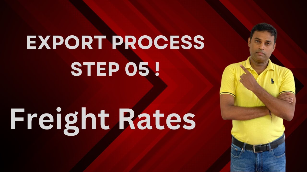 Export Process Step 05 / Freight Charges ! - YouTube