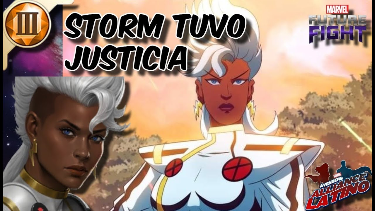 Finalmente ⚡STORM⚡ tuvo JUSTICIA⚖ - Marvel Future Fight - YouTube