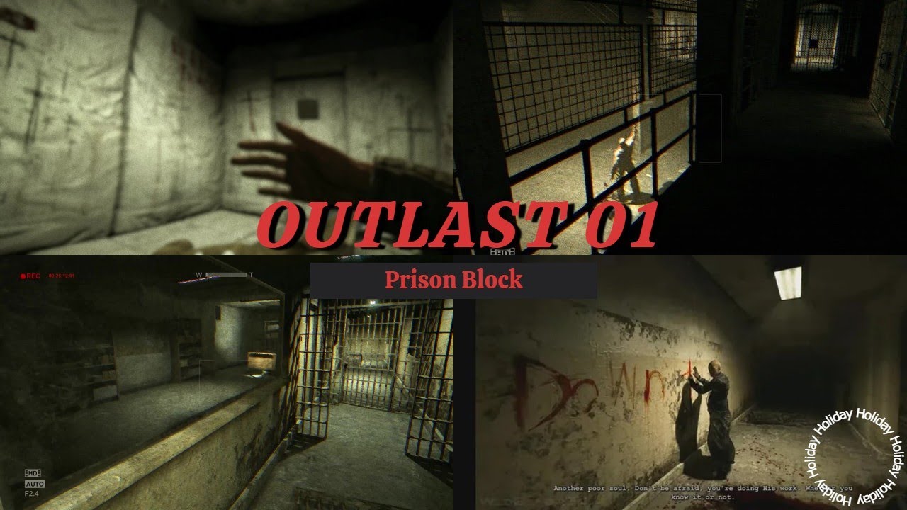 OUTLAST | 01 | Prison Block | Gameplay Walkthrough - YouTube
