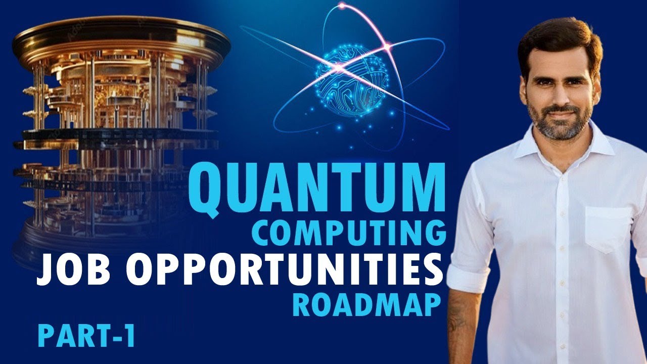 Quantum Computing Job Opportunities Roadmap|First of its kind video in ...