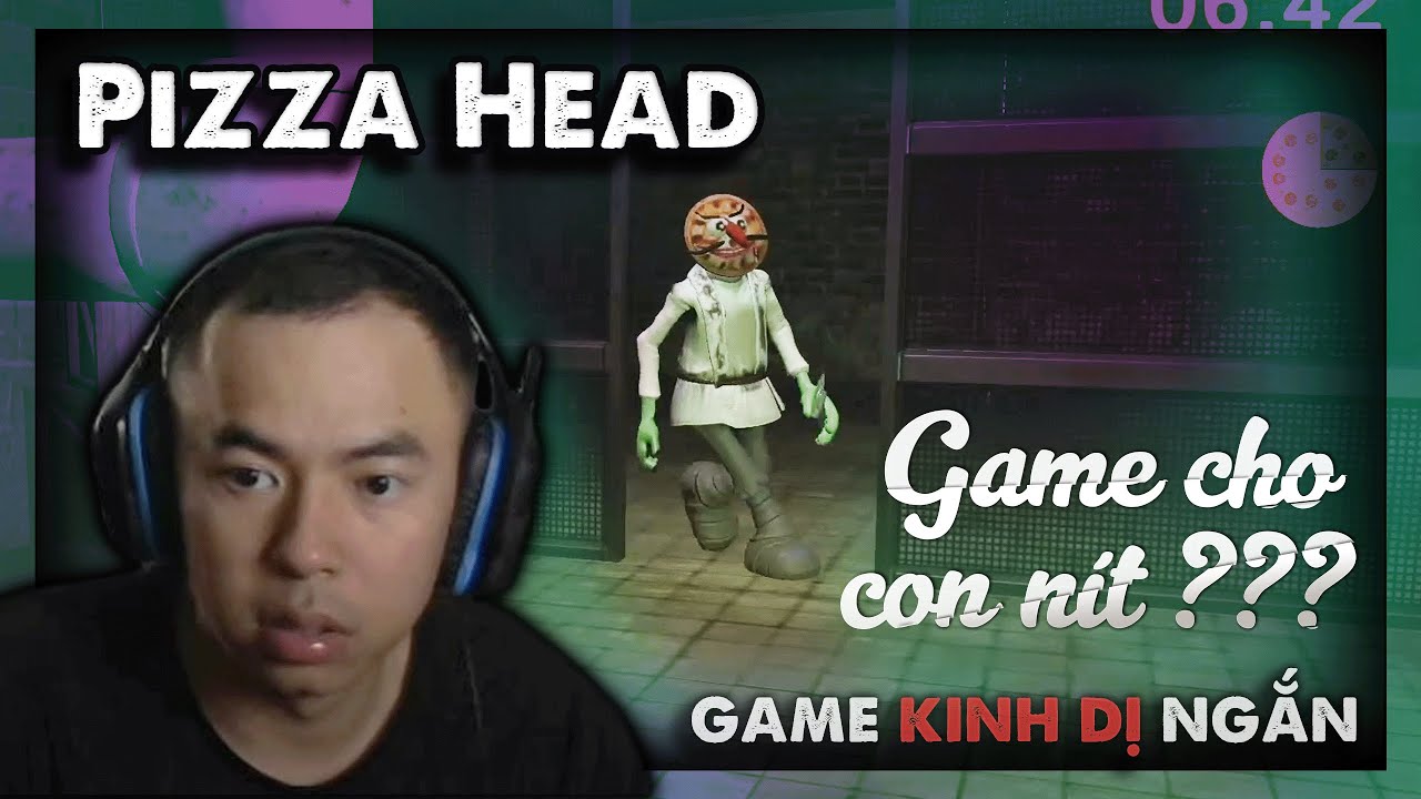 Nhìn tưởng game con nít ? - Game kinh dị ngắn - Pizza Head - YouTube