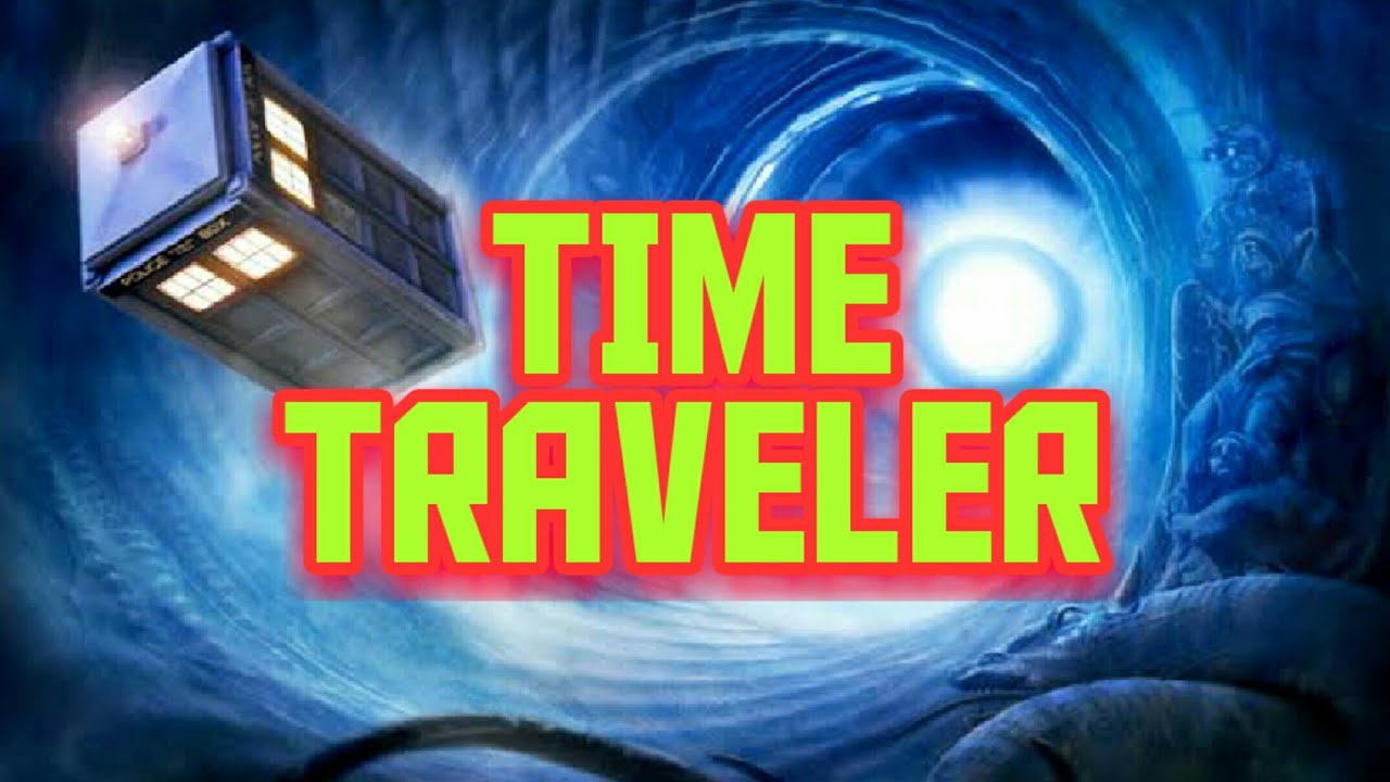 TIME TRAVELER. क्या है ? यह आपने सायद ही कही सुना होगा! What is Time ...