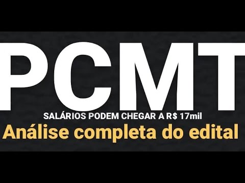 SAIU O EDITAL DA PCMT, PMMT, BMMT: ANÁLISE COMPLETA - YouTube