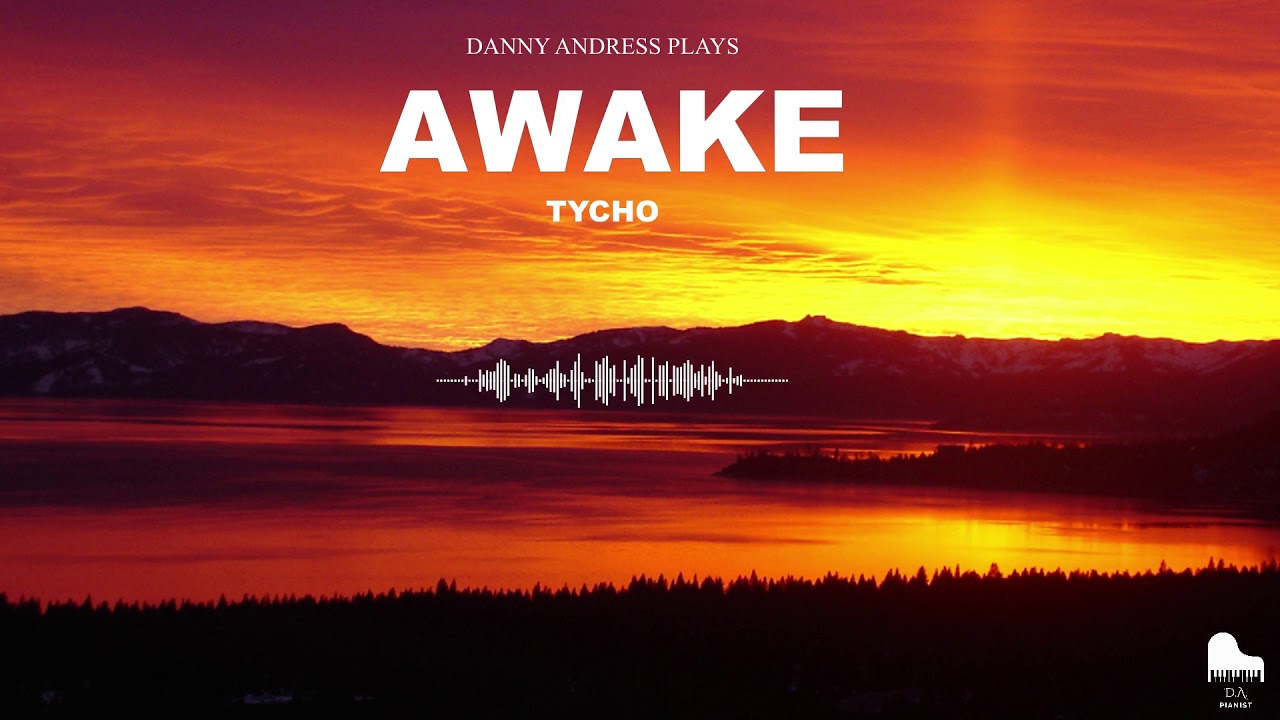 Awake (Tycho) - Piano Cover - YouTube