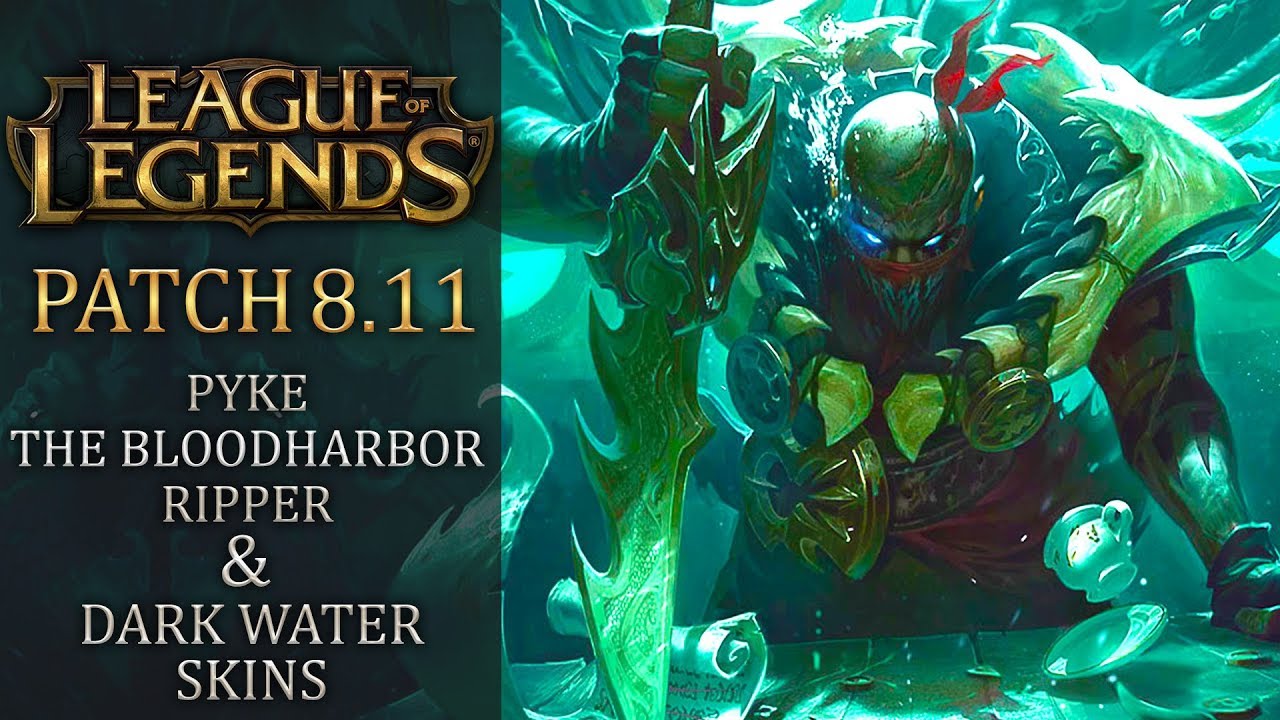 League of Legends patch 8.11 - Pyke, the Bloodharbor Ripper - YouTube