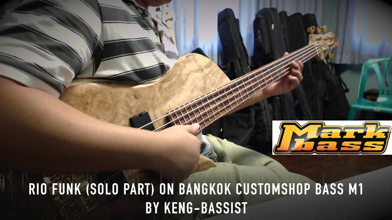 Rio Funk (Solo Part) on Bangkok CustomShop Bass M1 by Keng-Bassist ...