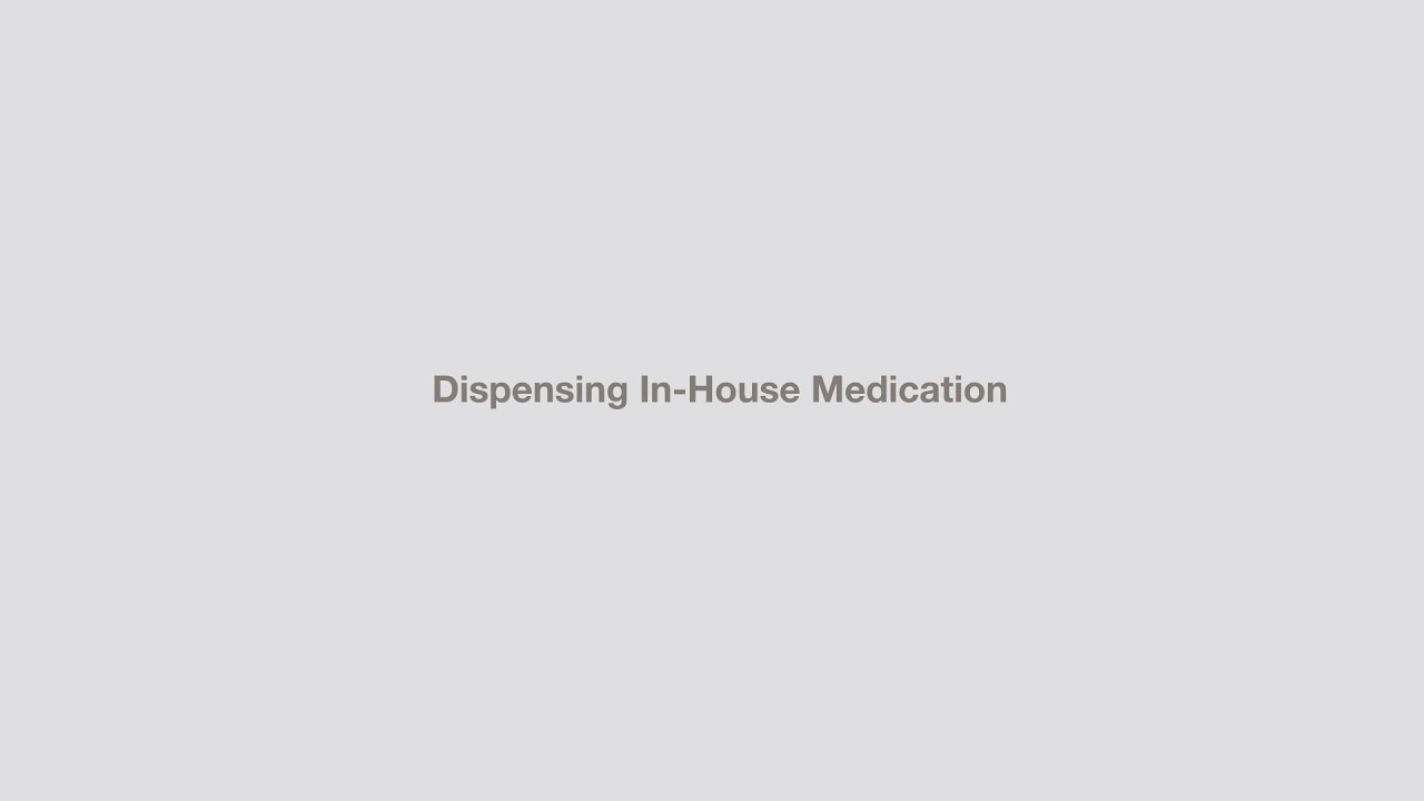 Dispensing In-House Medication - YouTube