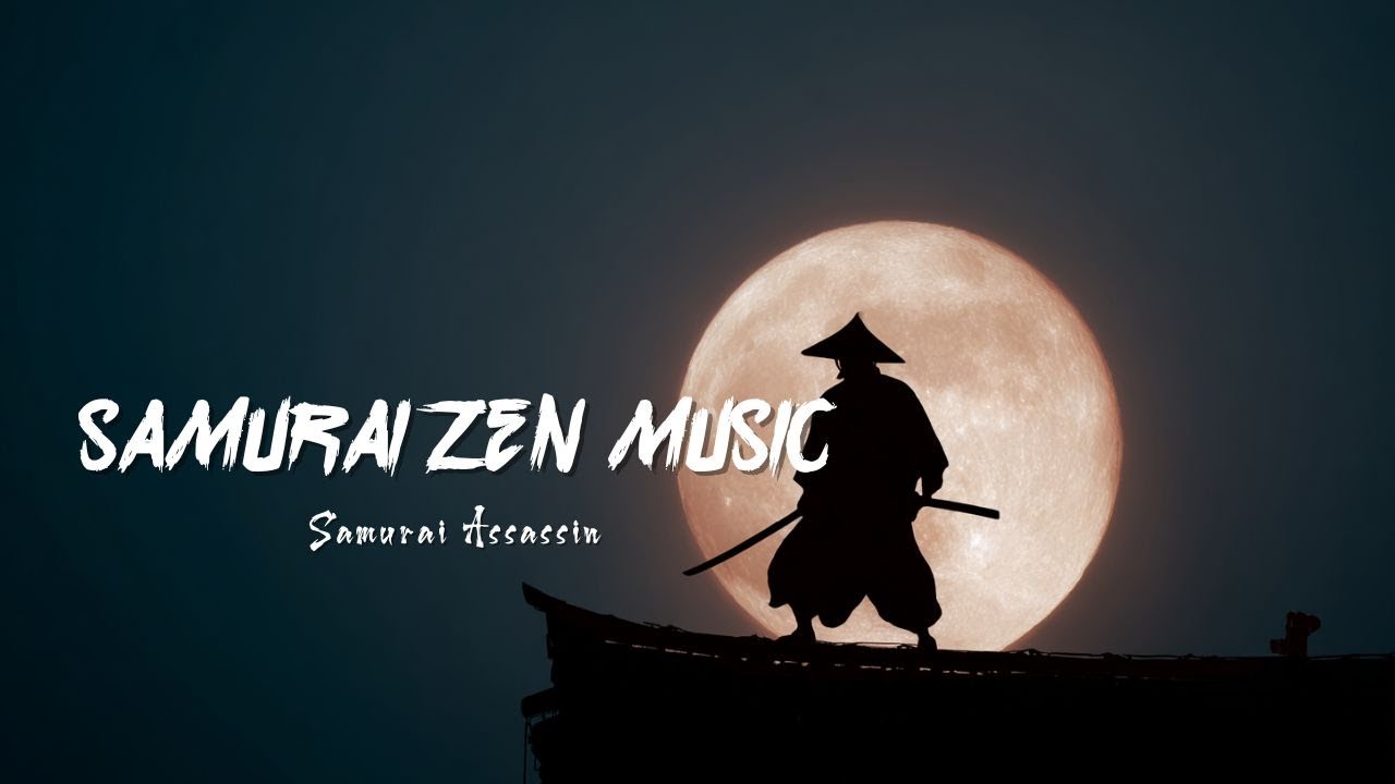 Meditation Music for Samurai – Relaxing Sounds for Deep Sleep and ...