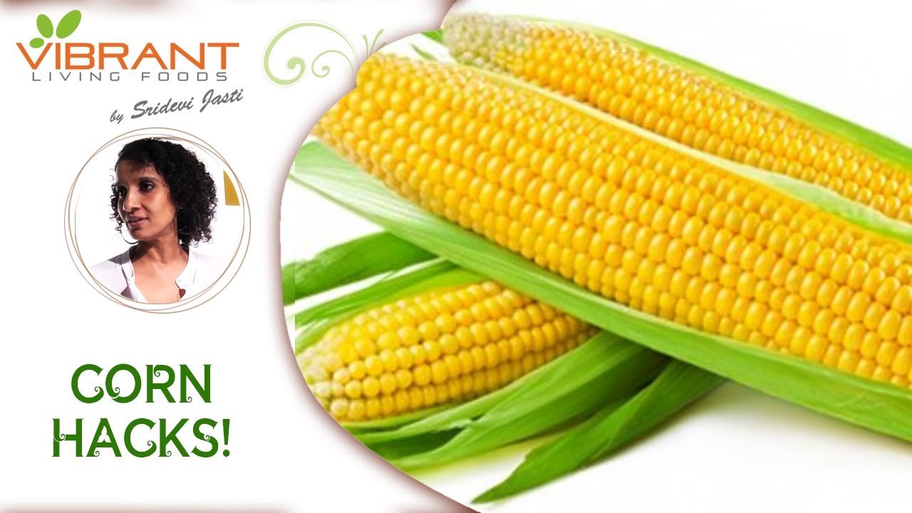 CORN HACKS | Best Way to CUT Corn Off the COB | Easy Hacks | Sridevi ...