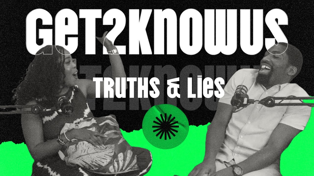 GET2KNOW: Truths and Lies - YouTube