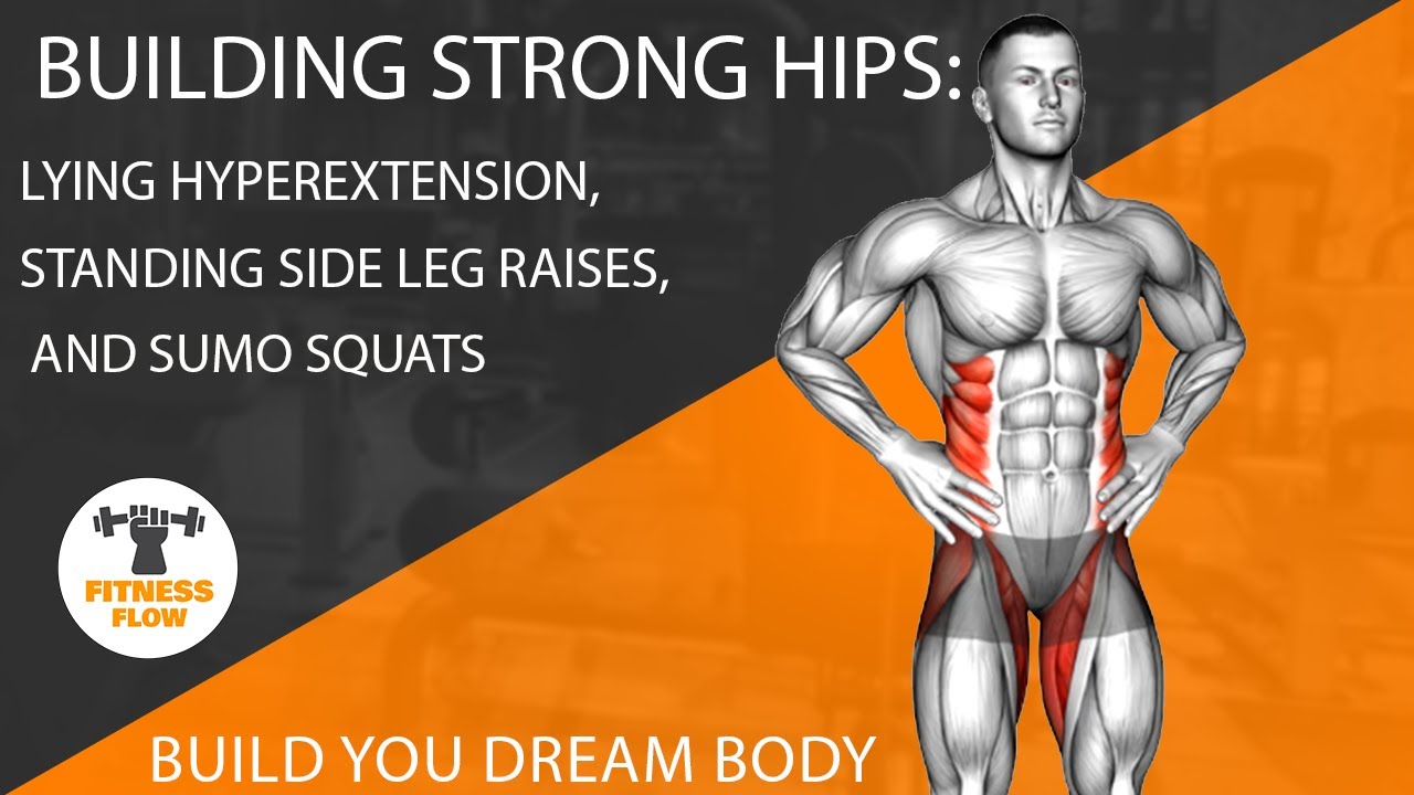 💪Building Strong Hips: Lying Hyperextension, Standing Side Leg Raises ...