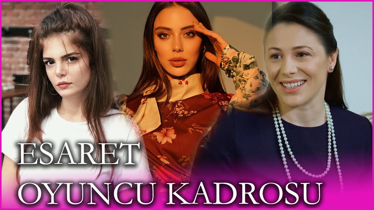 Esaret Dizisi Oyuncuları Tam Liste ... - YouTube