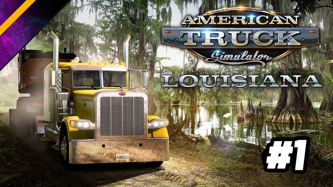 ATS - DLC LOUISIANA - Conhecendo o Mais Novo Mapa de LOUISIANA! 11 ...