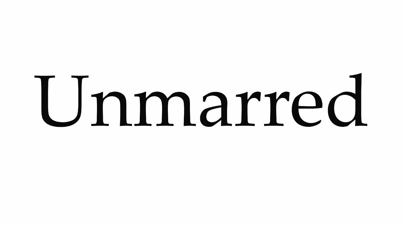 How to Pronounce Unmarred - YouTube