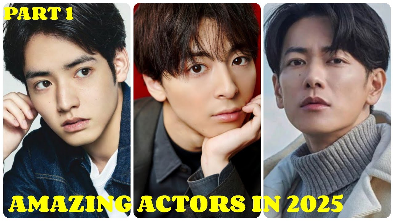 TOP 20 HANDSOME JAPANESE ACTOR TO LOOK OUT FOR THIS 2025 - YouTube