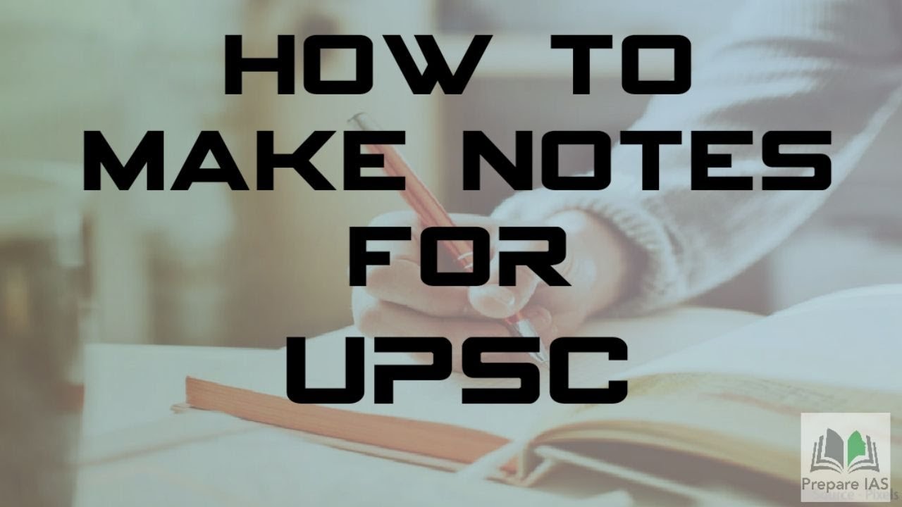 How to make notes for UPSC/TNPSC/SSC - YouTube
