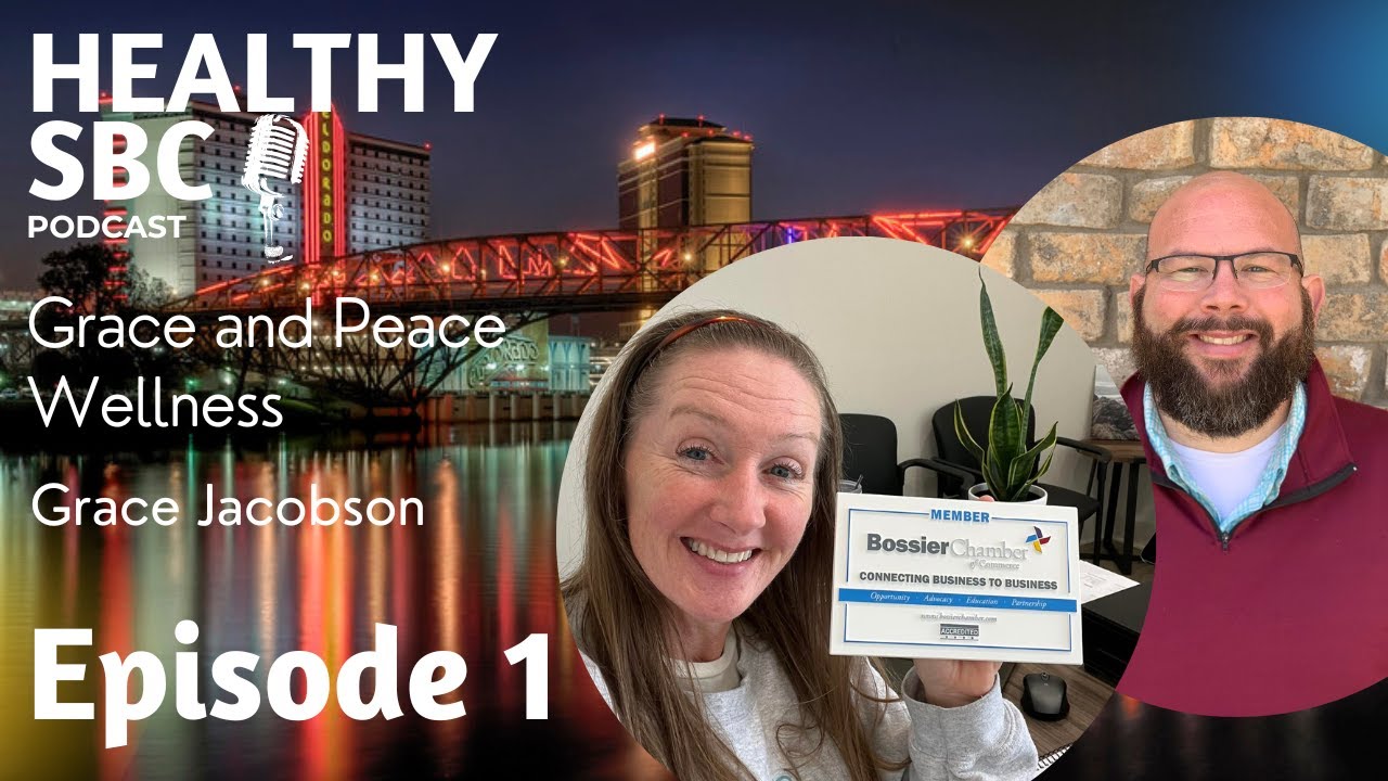 Healthy SBC Podcast Episode 1: Grace and Peace Wellness Center with ...