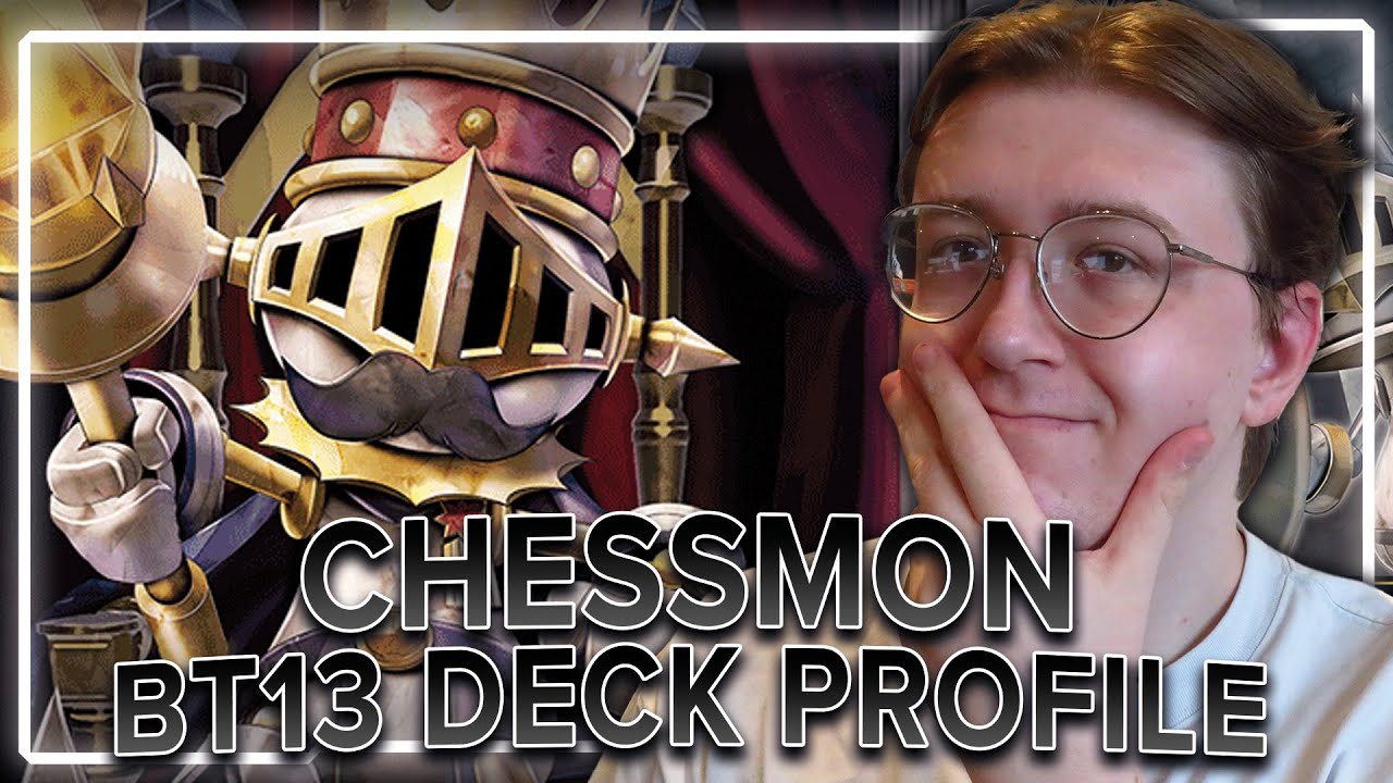 CHECKMATE! Chessmon Deck Profile + In Depth Discussion [BT13 Format ...