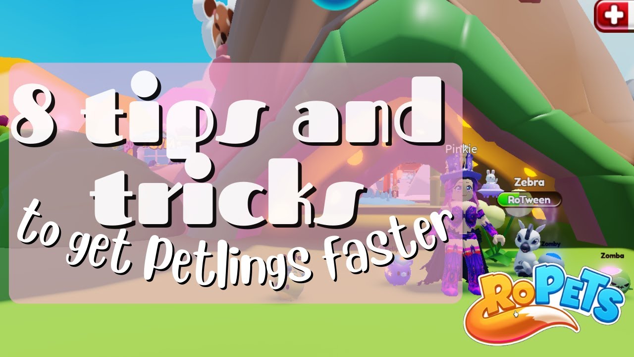 8 TIPS AND TRICKS TO HELP YOU GET PETLINGS FASTER in RoPets! Roblox ...
