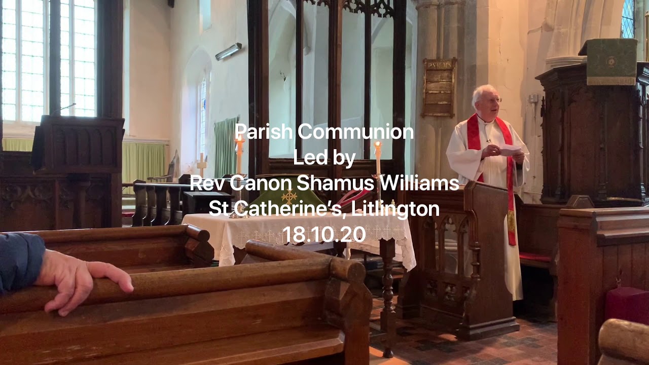 Parish Communion led by Rev Canon Shamus Williams at St Catherine’s ...