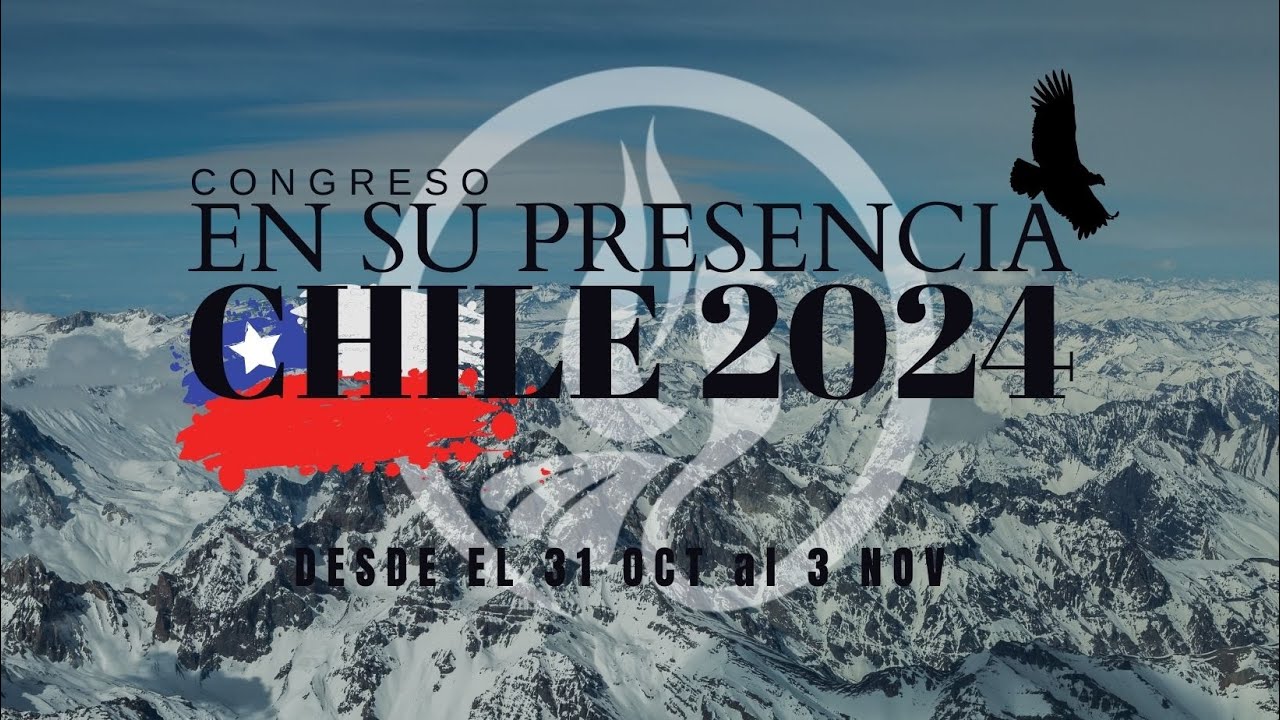 Dia 2 | EN SU PRESENCIA MVI CHILE 2024 - YouTube