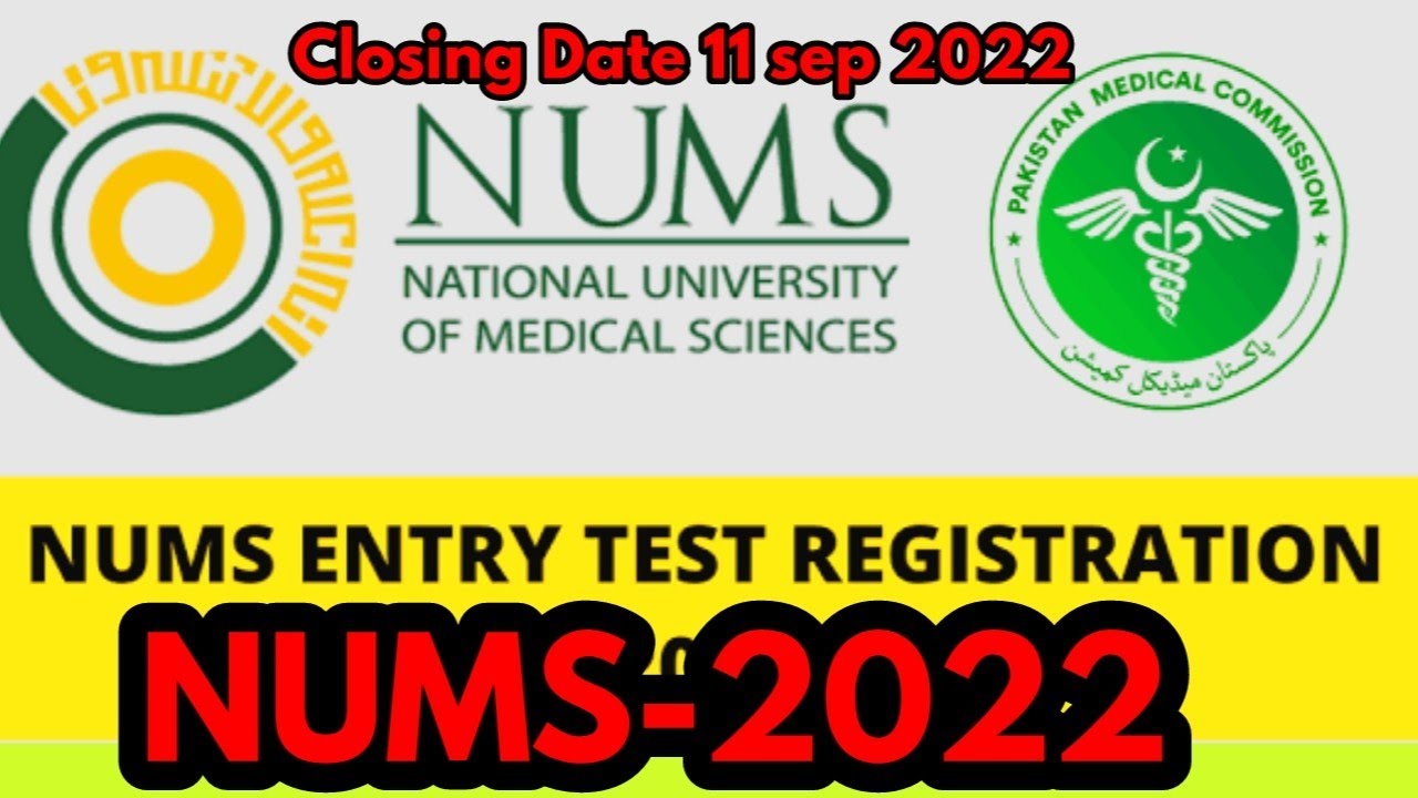 NUMS Entry Test 2022 Complete Information|How to apply for NUMS entry ...