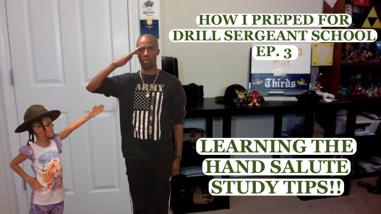 How I preped for Drill Sergeant School | HAND SALUTE STUDY TIPS ...