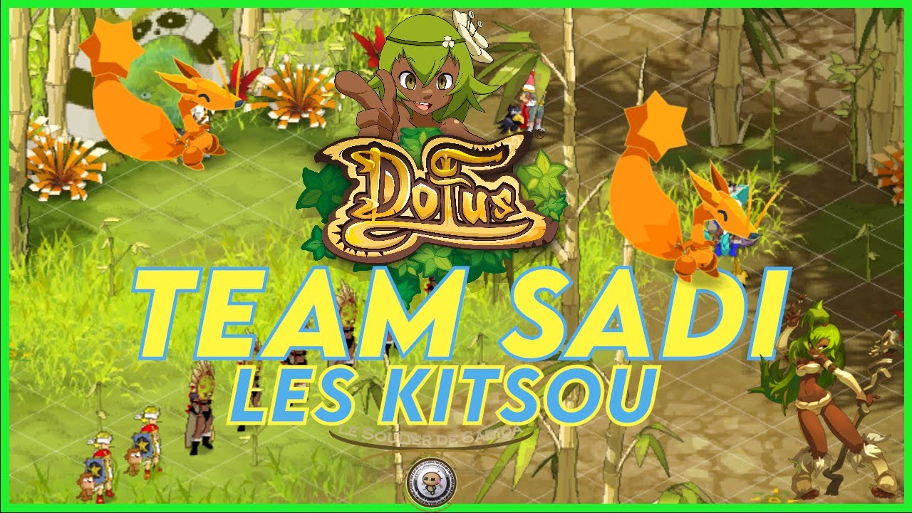 [DOFUS RETRO] PRESENTATION SADI 158 - DJ KITSOU #DOFUS - YouTube