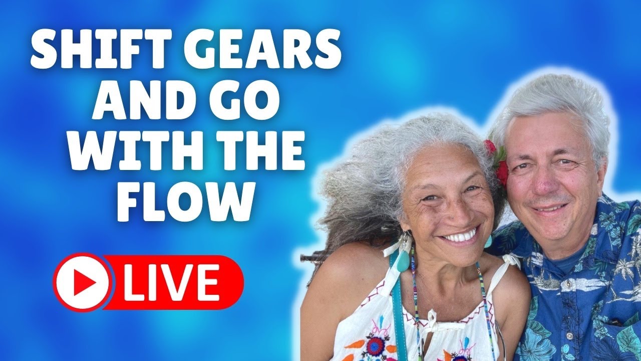 Shift Gears and Go with the Flow! Sunday Inspiration LIVE w/ Bob Baker ...