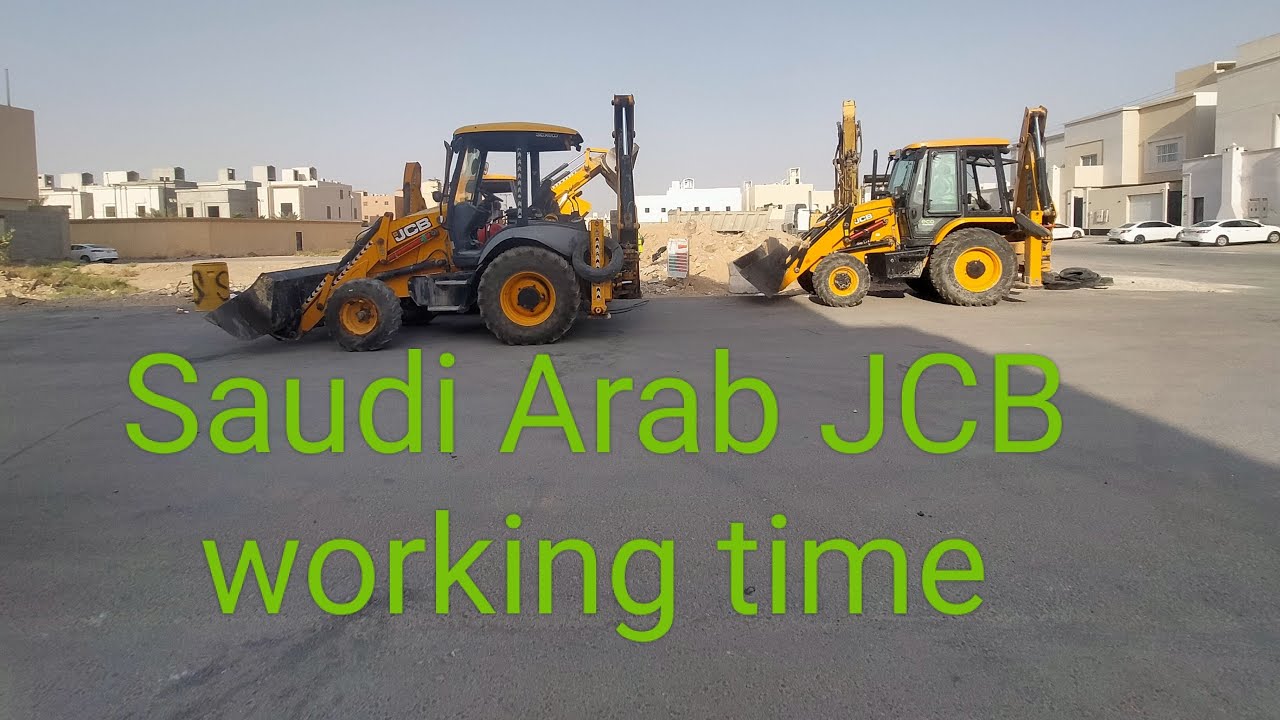 Saudi Arab JCB working time 🕠 subah 6:00 baje se duty start - YouTube