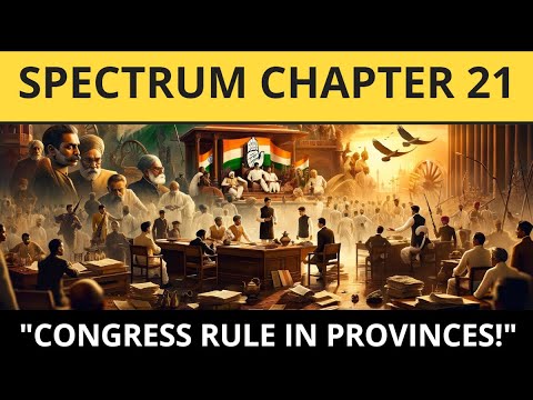 SPECTRUM-Chapter 21-"Congress Rule in Provinces!" - YouTube