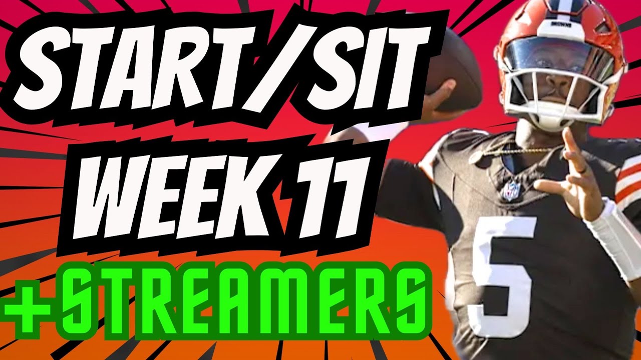 Who to Play or Pause for Week 11 (Start/Sit) + Streamers + Fantasy News ...