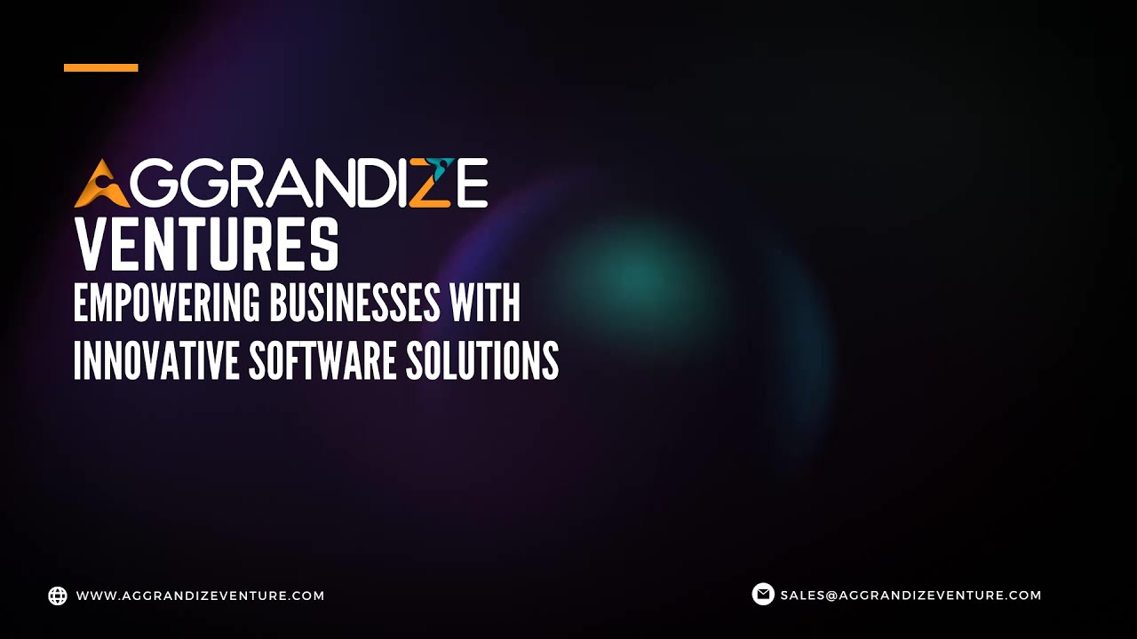 Aggrandize Ventures - Empowering Businesses with Innovative Software ...