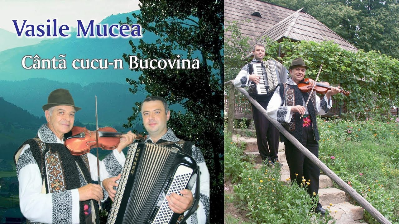 Vasile Mucea – Canta cucu-n Bucovina (ALBUM) - YouTube