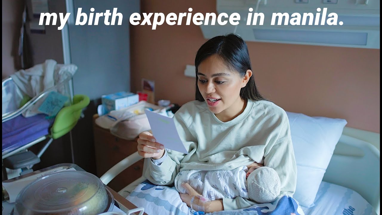 How Much it Cost To Give Birth In The Philippines + My Birth Experience ...