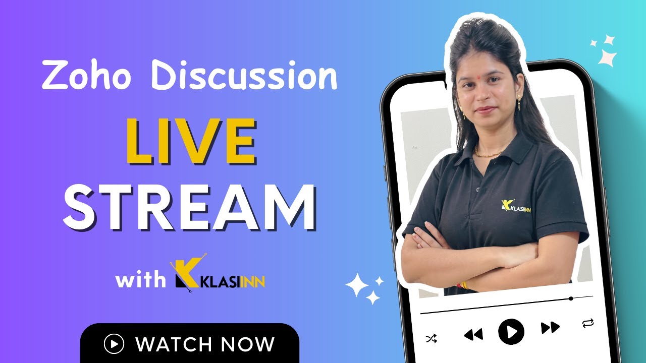 Zoho Discussion Live Stream | Klasiinn - YouTube