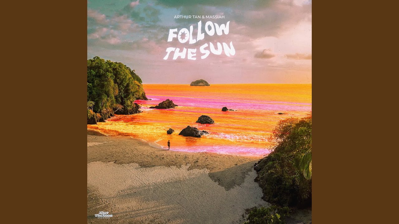 Follow the Sun - YouTube