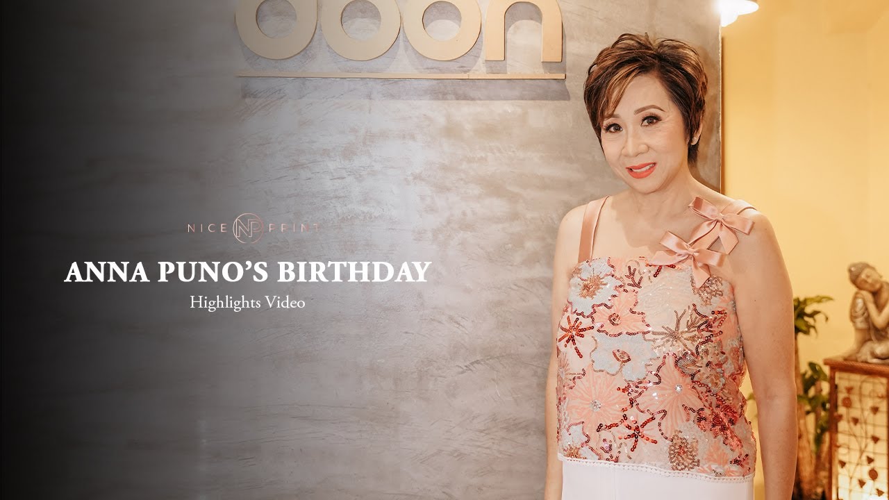 Anna Puno's Birthday | Highlights by Nice Print Photography - YouTube