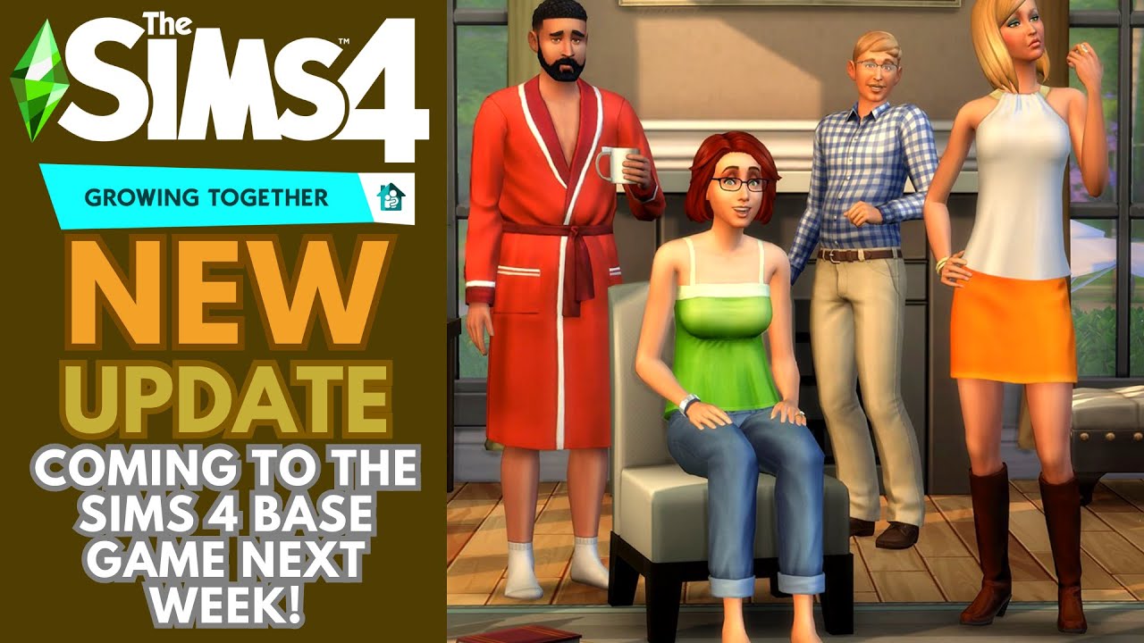 New Update Coming To The Sims 4 Base Game Next Week! - YouTube