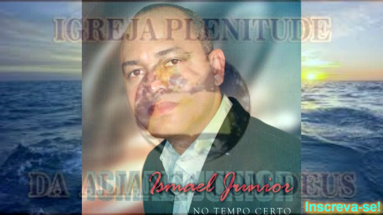 ISMAEL JUNIOR: (CONQUISTA) - YouTube